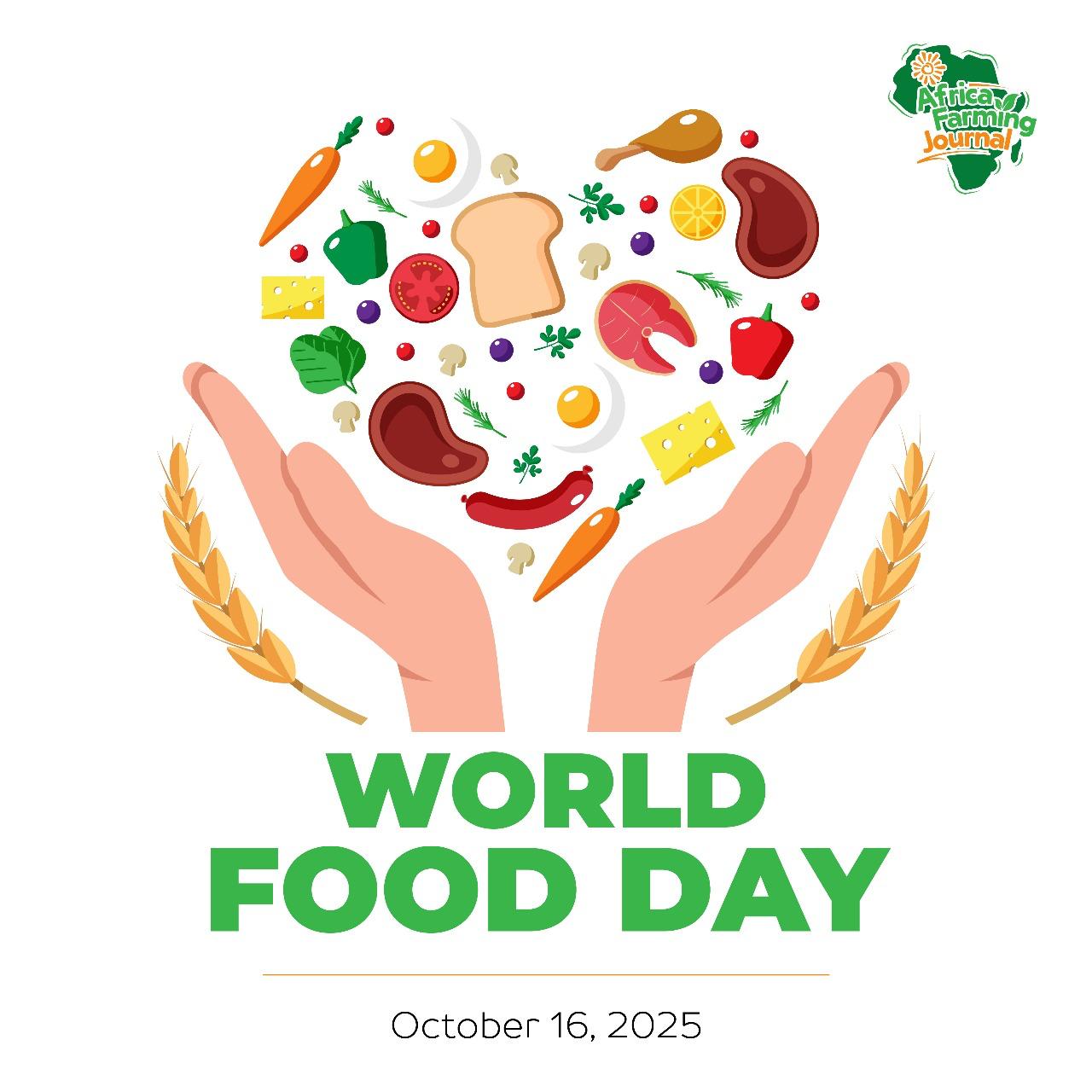 Why International World Food Day Is Important | Africa Farming Journal